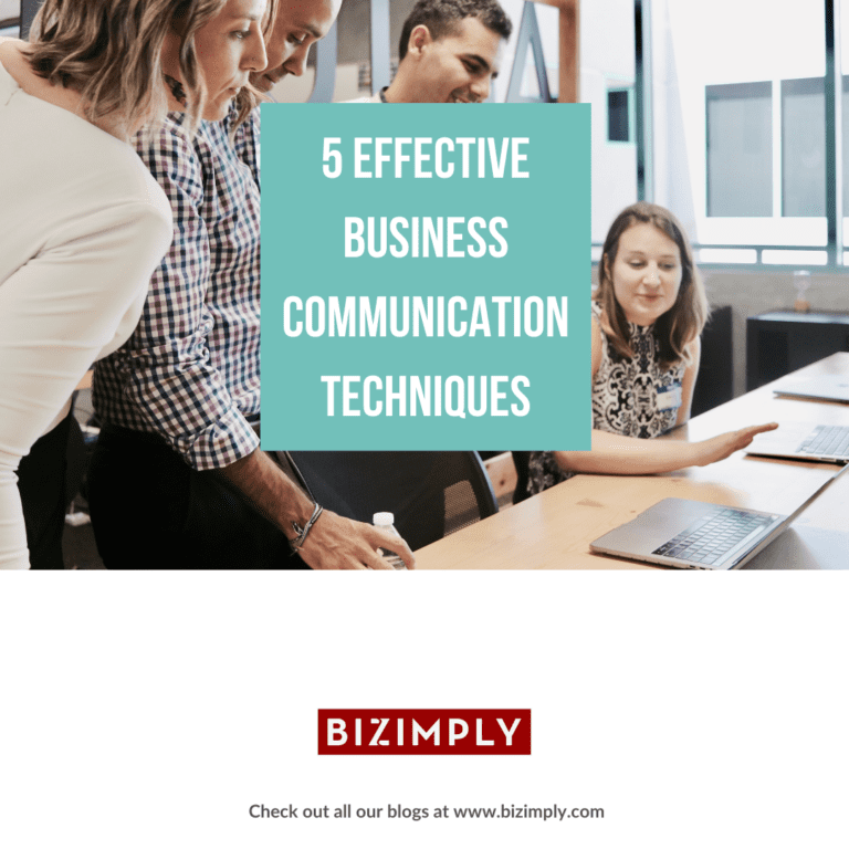 5 Effective Business Communication Techniques - Bizimply